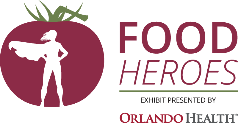 Food Heroes - Orlando Science Center